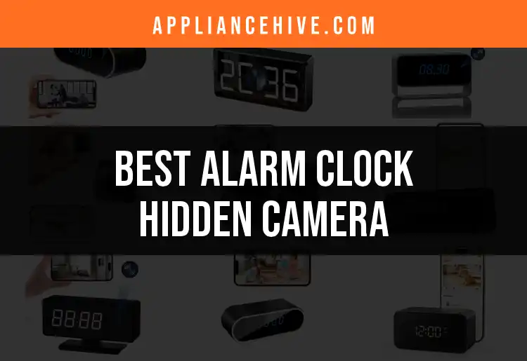 14 Best Alarm Clock Hidden Cameras for Discreet Surveillance