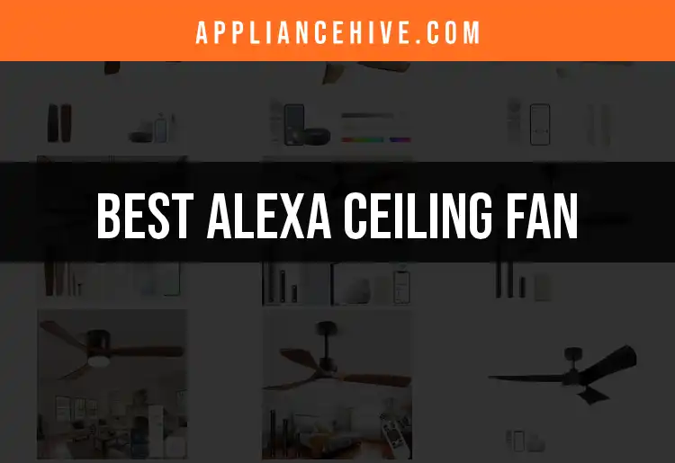 Top 10 Alexa Ceiling Fans for Effortless Comfort