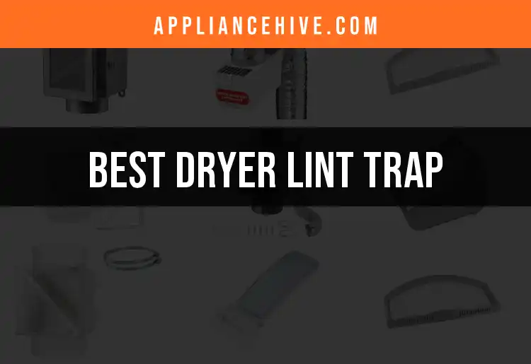 13 Best Dryer Lint Traps for Effortless Laundry Care