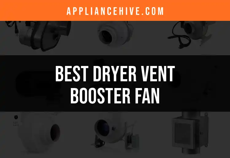 Top 10 Dryer Vent Booster Fans for Efficient Drying