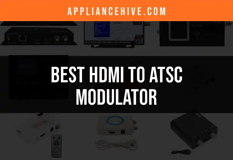 14 Best HDMI to ATSC Modulators for Effortless Streaming