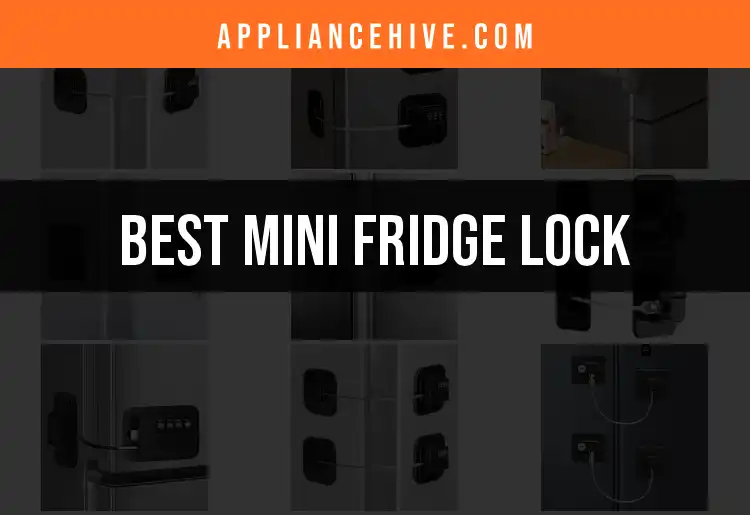 15 Top Mini Fridge Locks for Ultimate Security and Peace of Mind