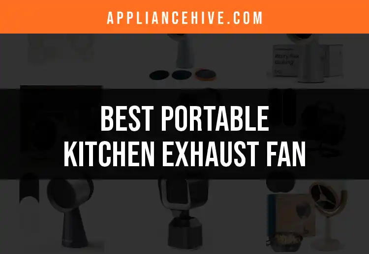 11 Best Portable Kitchen Exhaust Fans for Fresh Air