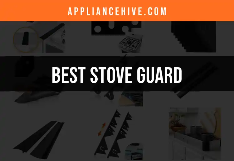 12 Top Stove Guards to Enhance Kitchen Safety