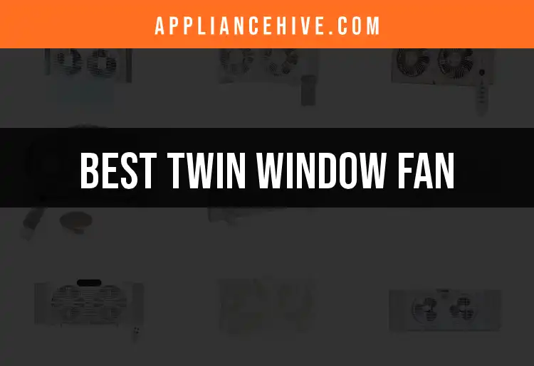 11 Best Twin Window Fans for Effortless Cooling