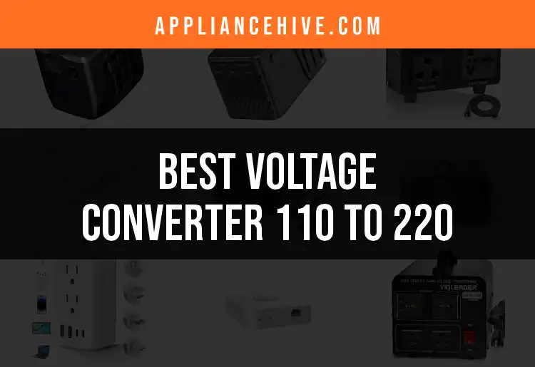 17 Best Voltage Converters 110 to 220 for Your Needs